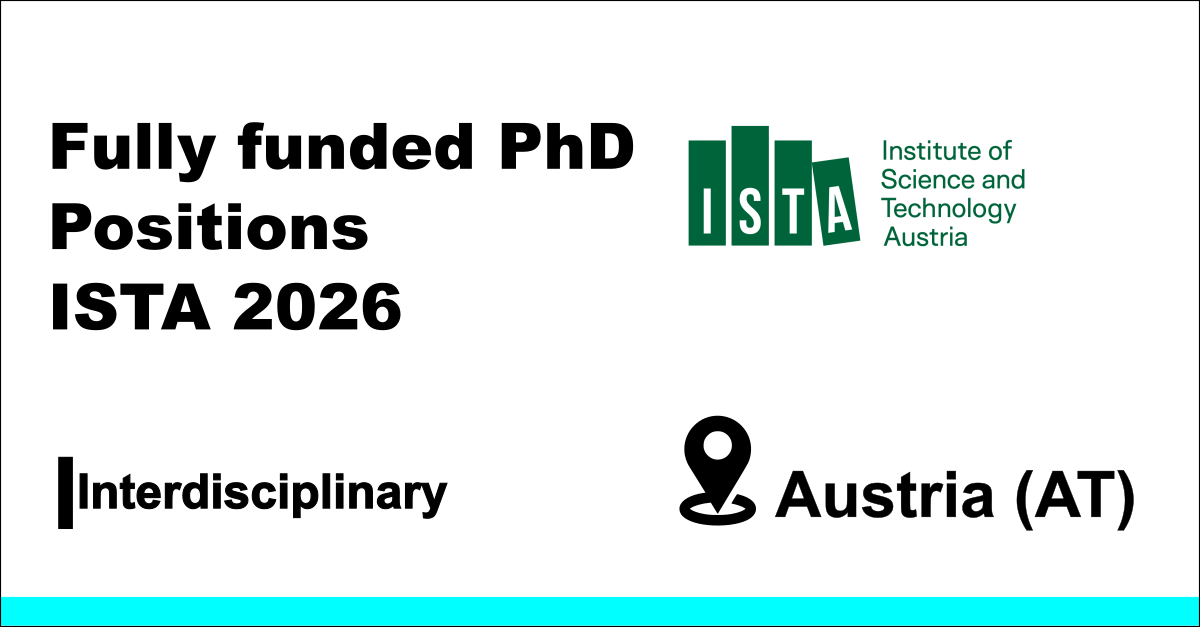 Fully funded PhD positions at ISTA 2026
